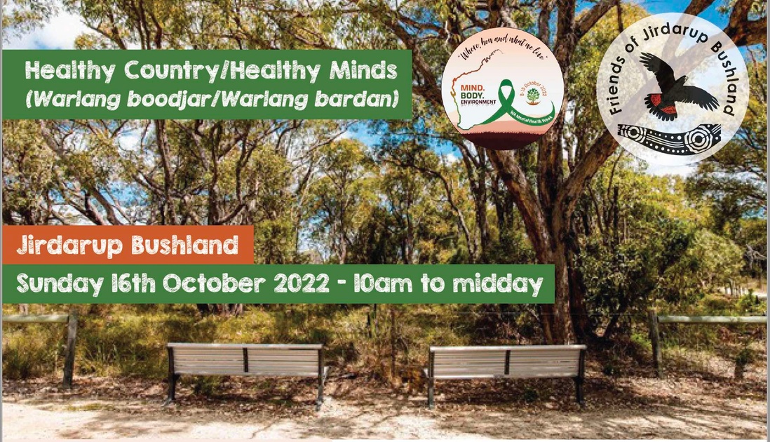 Healthy Country/Healthy Minds (Warlan boodjar/Warlang bardan) | Mental ...