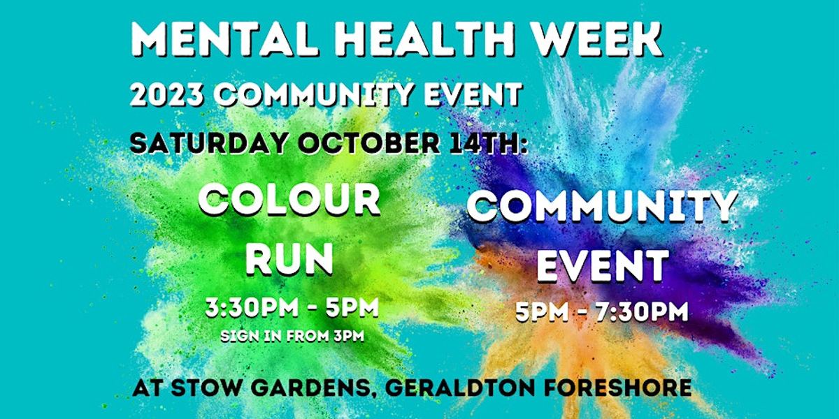 Mental Health Week Colour Run - Geraldton | Mental Health Week 2023 ...